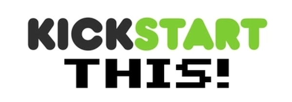 Kickstart This! Guide to Getting Your Game Funded (Part 1) | Warp Zoned